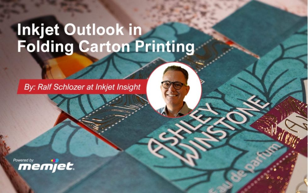 Inkjet Outlook in Folding Carton Printing - Memjet