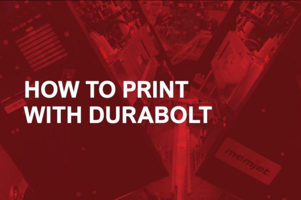5. How to Print with DuraBolt - Memjet
